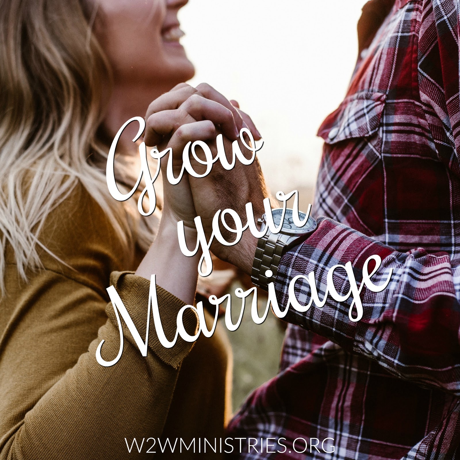 Woman to Woman: Grow Your Marriage in 2018