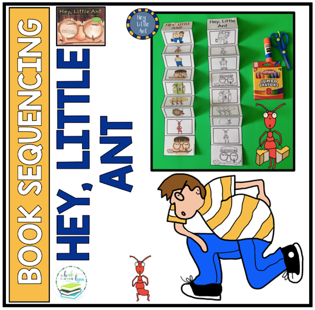 HEY, LITTLE ANT SEQUENCING CRAFT ~ Book Units by Lynn