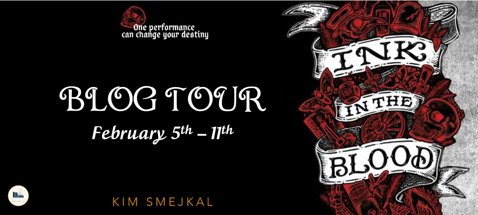 Tour Schedule: Ink in the Blood (Ink in The Blood #1) by Kim Smejkal ...
