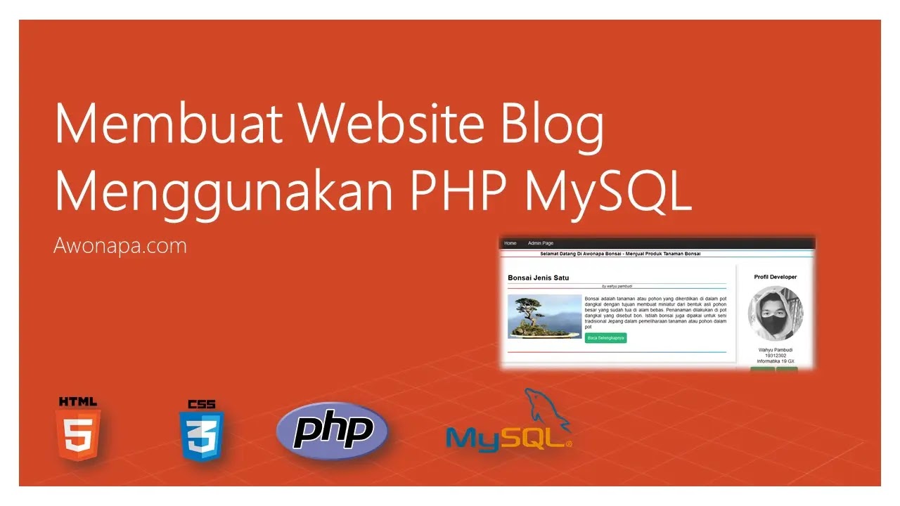 Membuat Website Blog Menggunakan PHP MySQL - Awonapa - Website dan Blogging