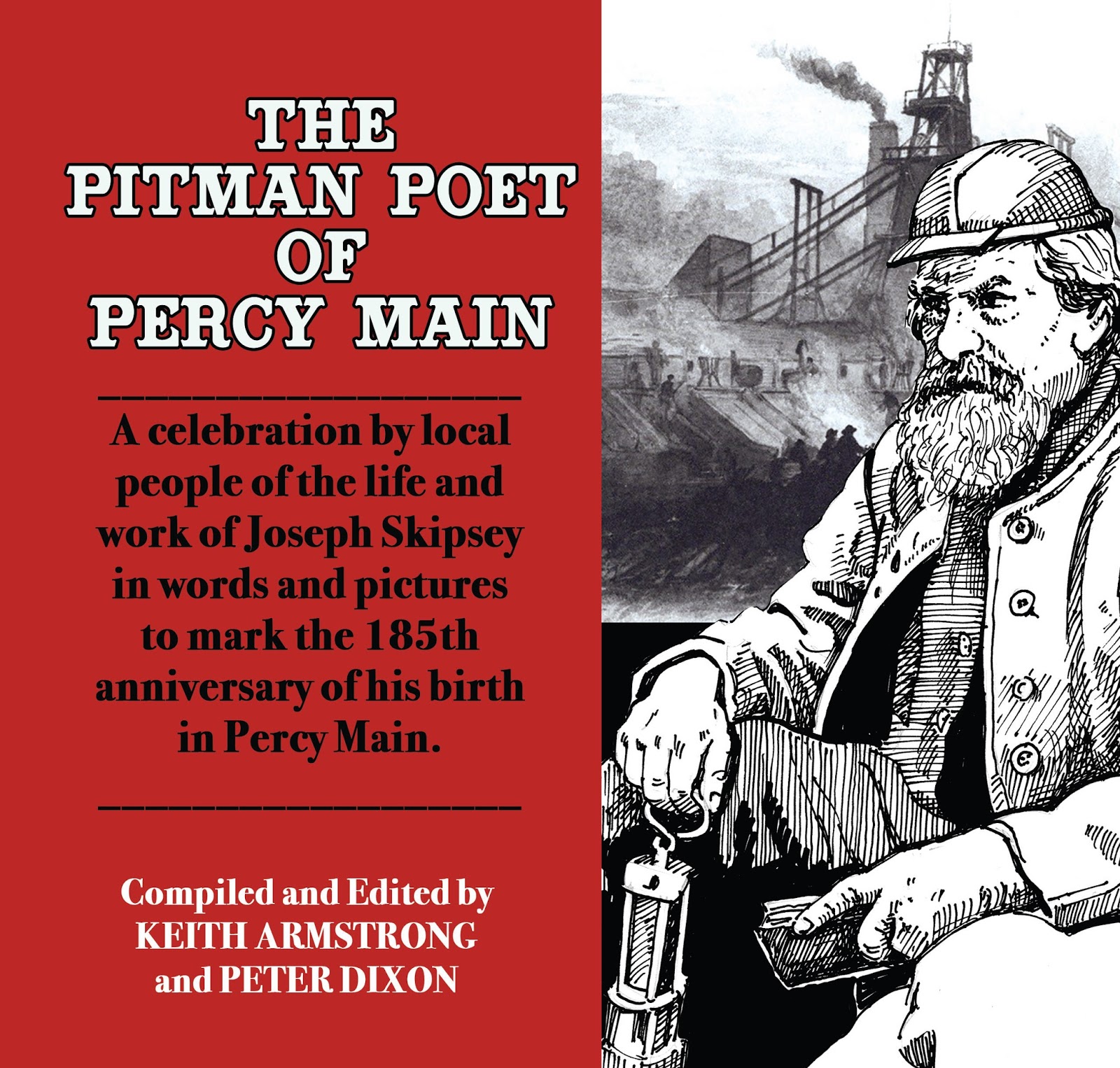 doctor keith armstrong - the jingling geordie!: THE PITMAN POET OF ...