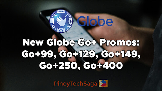 Globe Go+ Promos: mobile data, freebie data (Go+99, 129, more ...