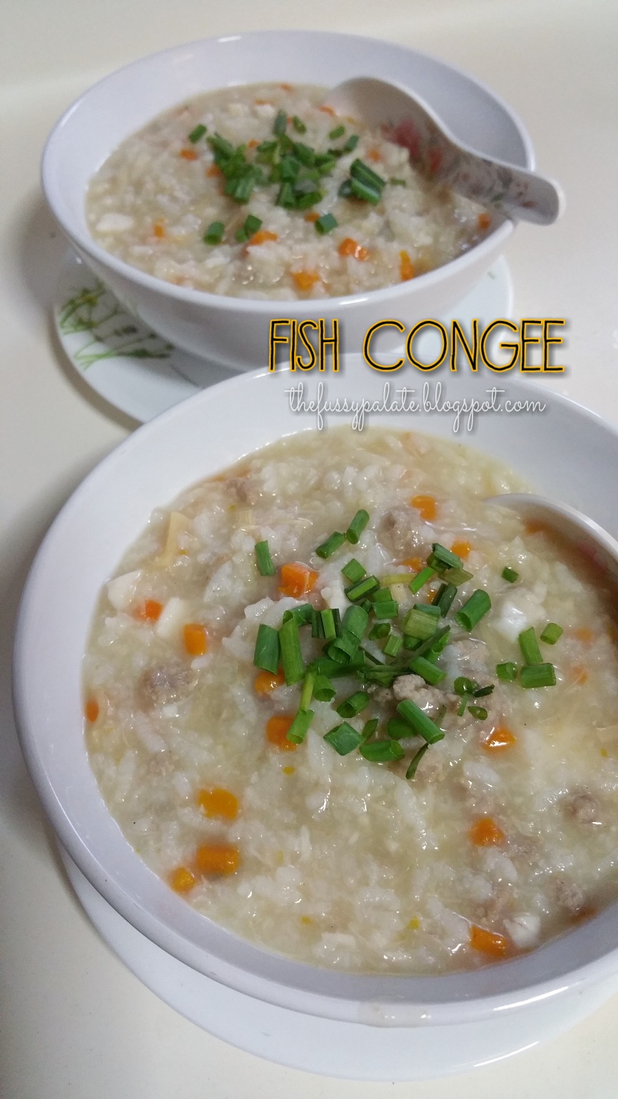The Fussy Palate: Fish Congee