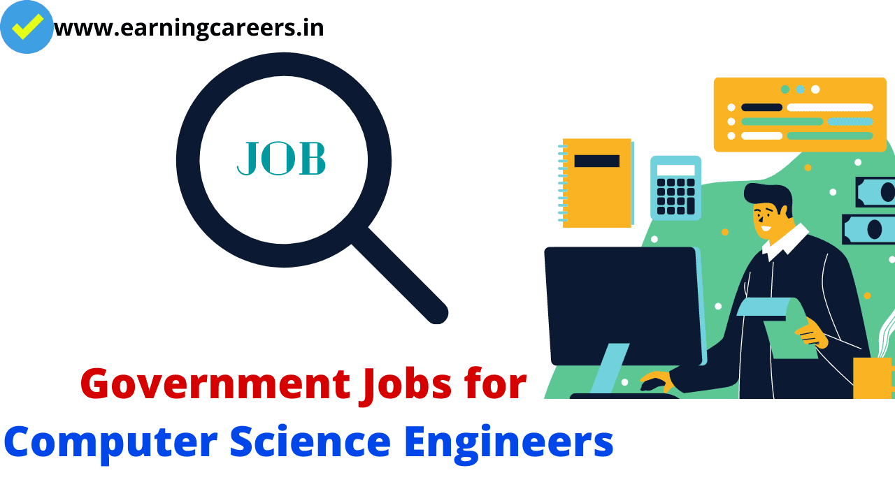 List of Computer Science Engineering Govt. Jobs