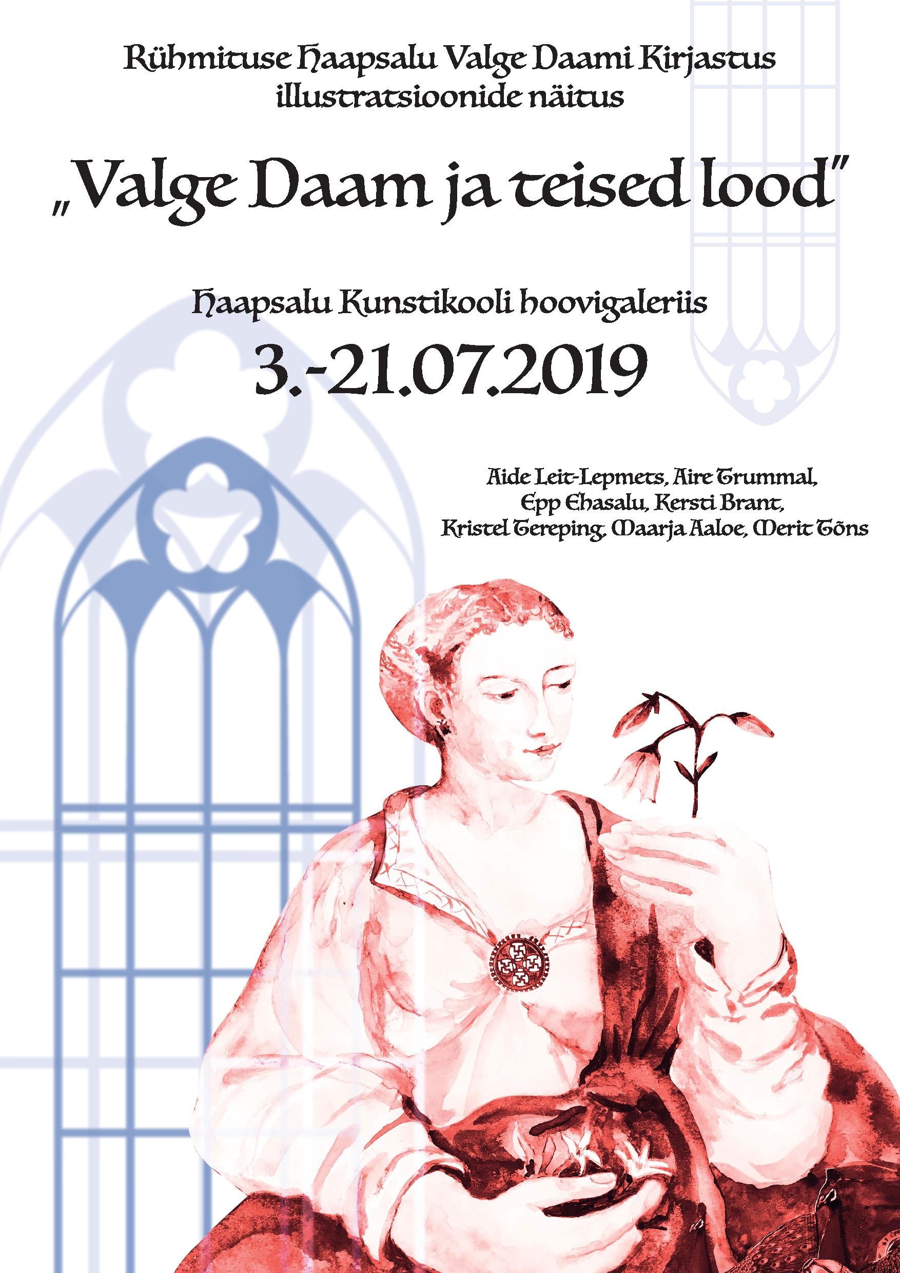 Haapsalu illustratsioonirühmitus: Näitus "Valge Daam ja teised lood" (3 ...