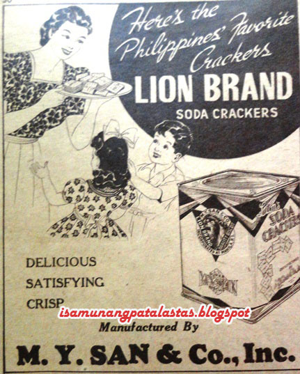 ISA MUNANG PATALASTAS: 251. LION’S SODA CRACKERS by M.Y. San, Print Ads ...