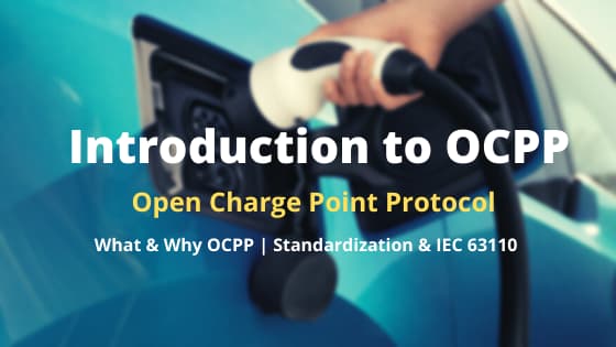Introduction to Open Charge Point Protocol (OCPP) - E-Mobility ...