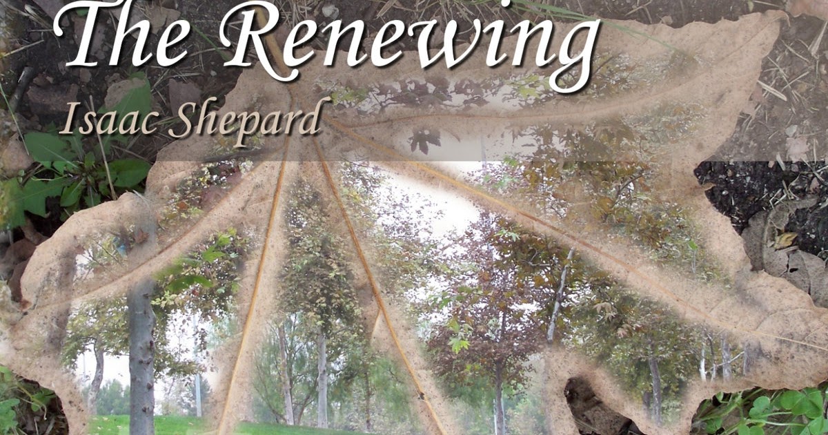 All Smiles - Isaac Shepard - The Renewing (2009)