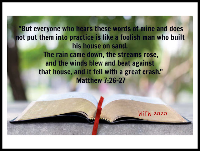 Walking in Wisdom Scripture Saturday ~ Matthew 7:26-27 ~ Week 51 ...