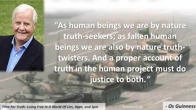 Faithful Thinkers: Dr. Os Guinness on the Crisis of Truth in Our ...