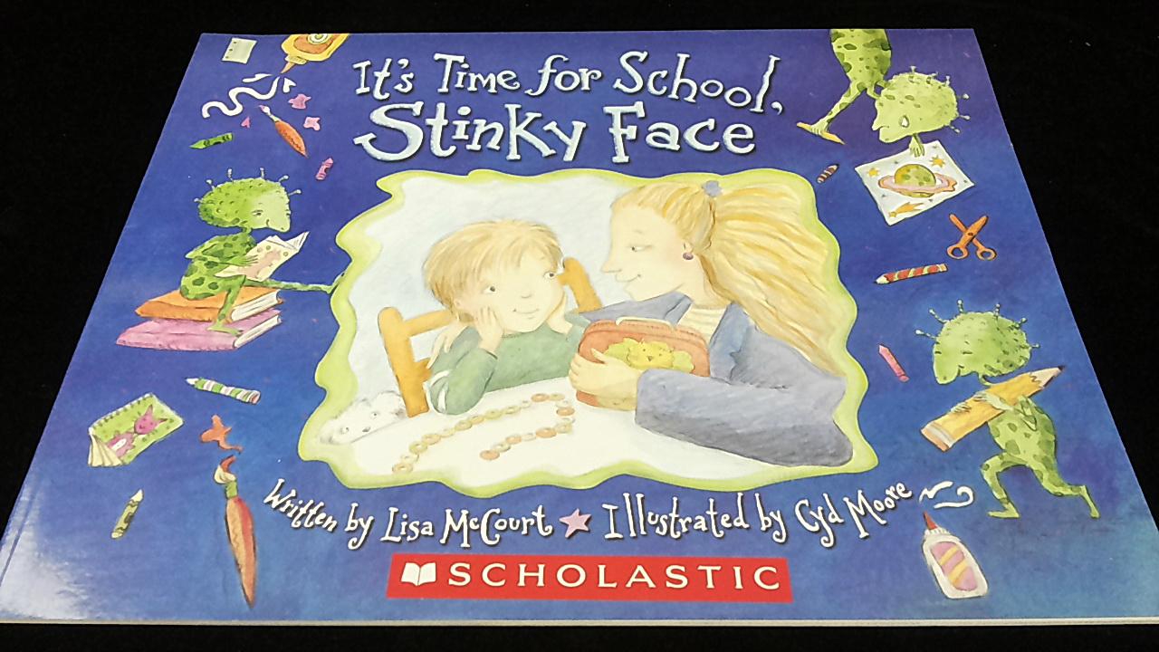 Kid Books Blog: 183.It's Time for School Stinky Face