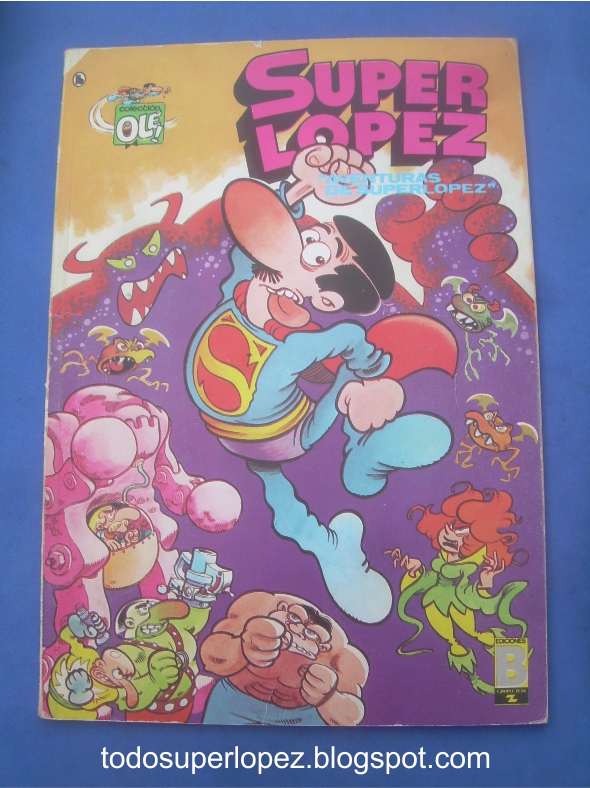 TODO SUPERLOPEZ: Super Lopez nº 1, Aventuras de Superlopez. 1988