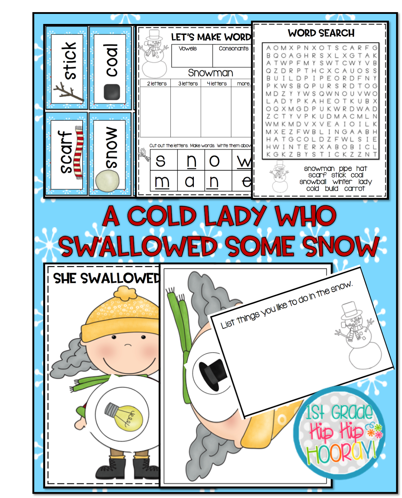 1st Grade Hip Hip Hooray!: A Cold Lady Who Swallowed Some Snow