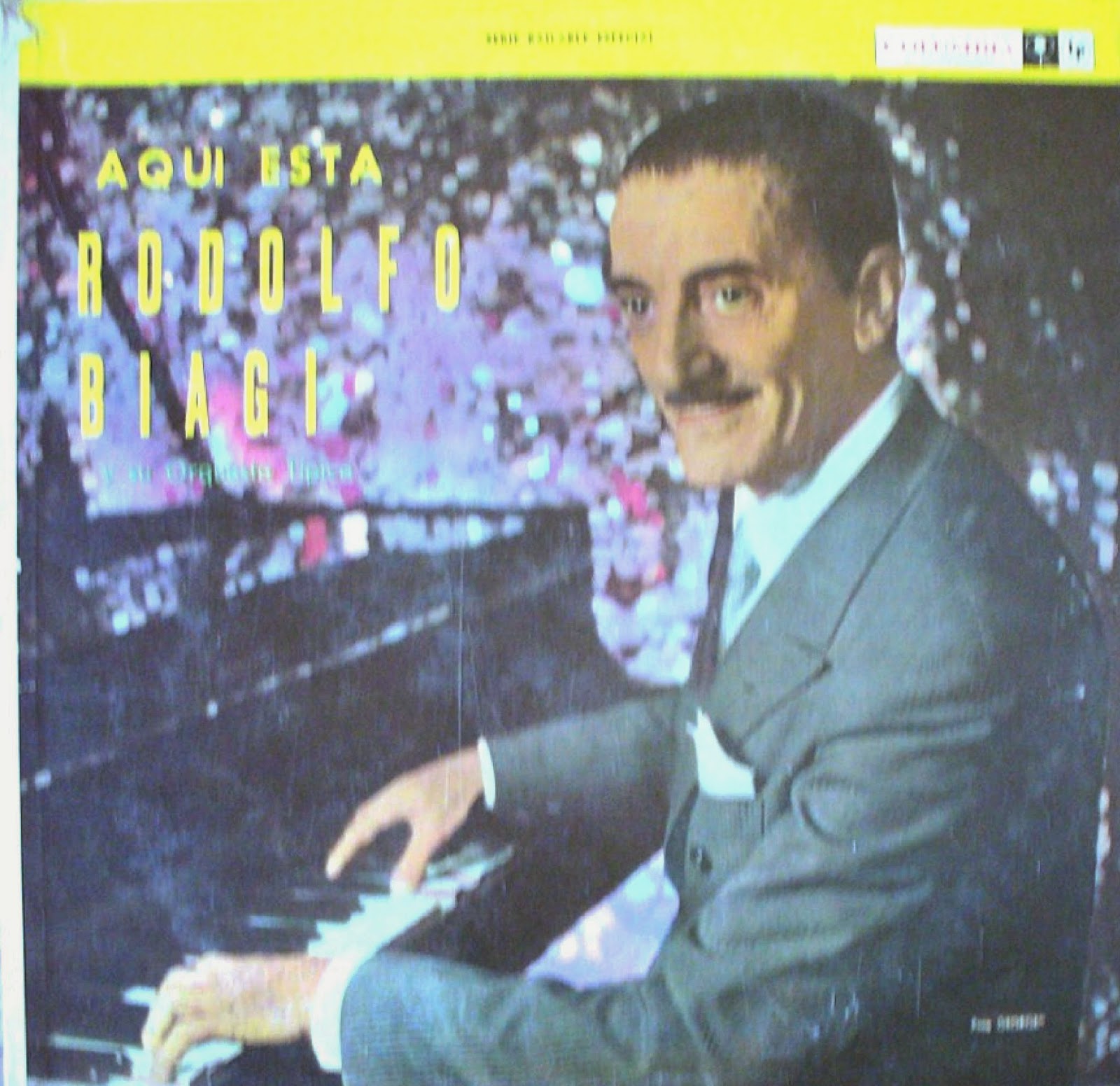 La nova Botica del Aleman.: Tango - Rodolfo Biagi – Aquí está