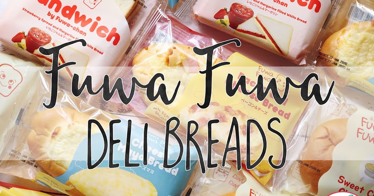 NEW: Fuwa Fuwa Deli Breads | Bettina Bacani