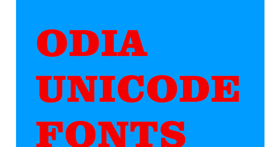ODIA UNICODE FONTS | Parkar Graphics