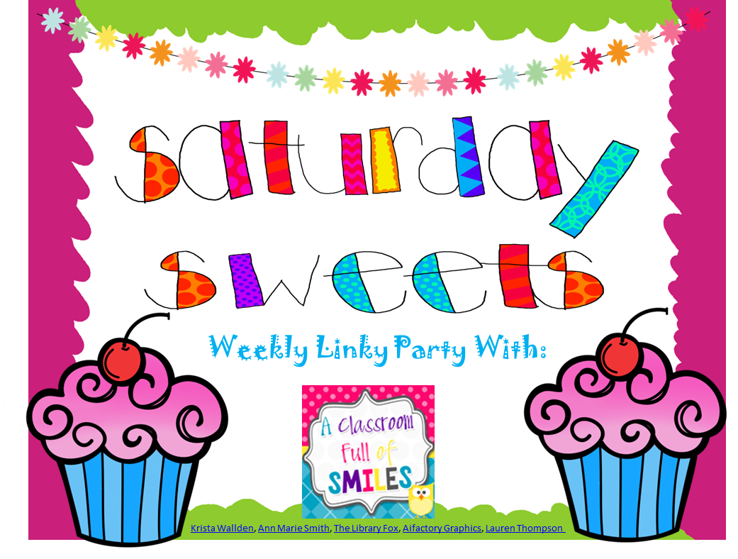 Kennedy's Korner: Saturday Sweets ~ Linky Party!