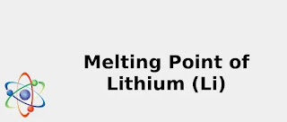 2022: Melting Point of Lithium (Li) [& Color, Sources, Discovery ...