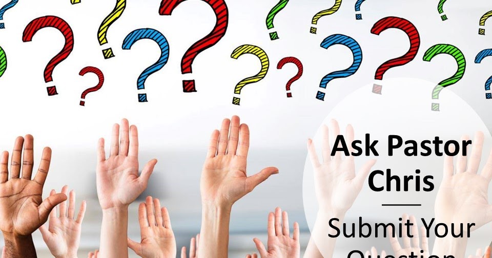 Pastor Chris' Blog: Questions about Forgiveness