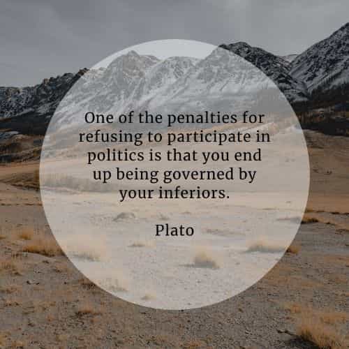 46 Political quotes that'll tell you more about politics