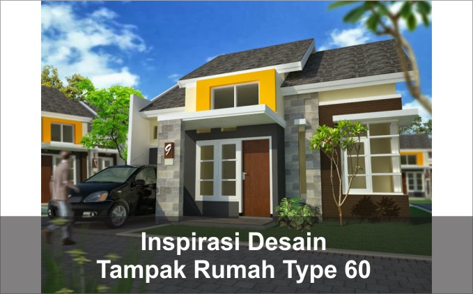 5 Inspirasi Desain Tampak Rumah Type 60 Pilihan - Arsimedia