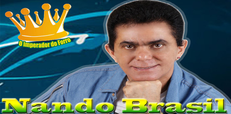 Nando Brasil - O imperador do Forró: Fotos do Cantor Nando Brasil com Seus amigos