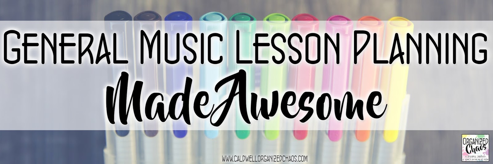 Lesson Planning Made Awesome!Organized Chaos: Lesson Planning Made Awesome!