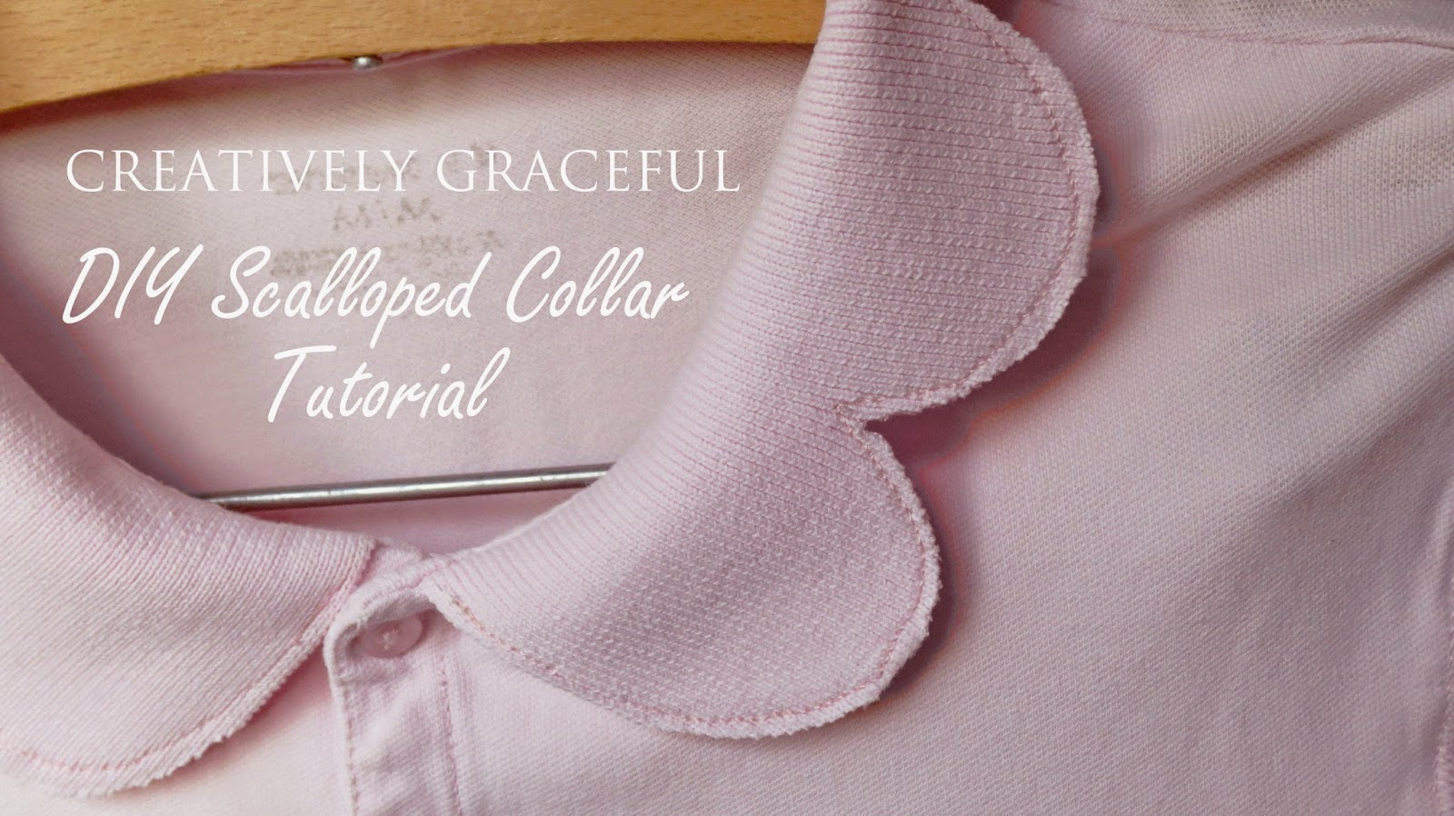Creatively Graceful: DIY Scalloped Series: Collared Shirt