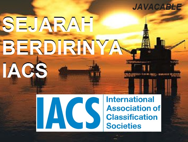 JAVA CABLE CENTER: SEJARAH BERDIRINYA IACS (International Association ...