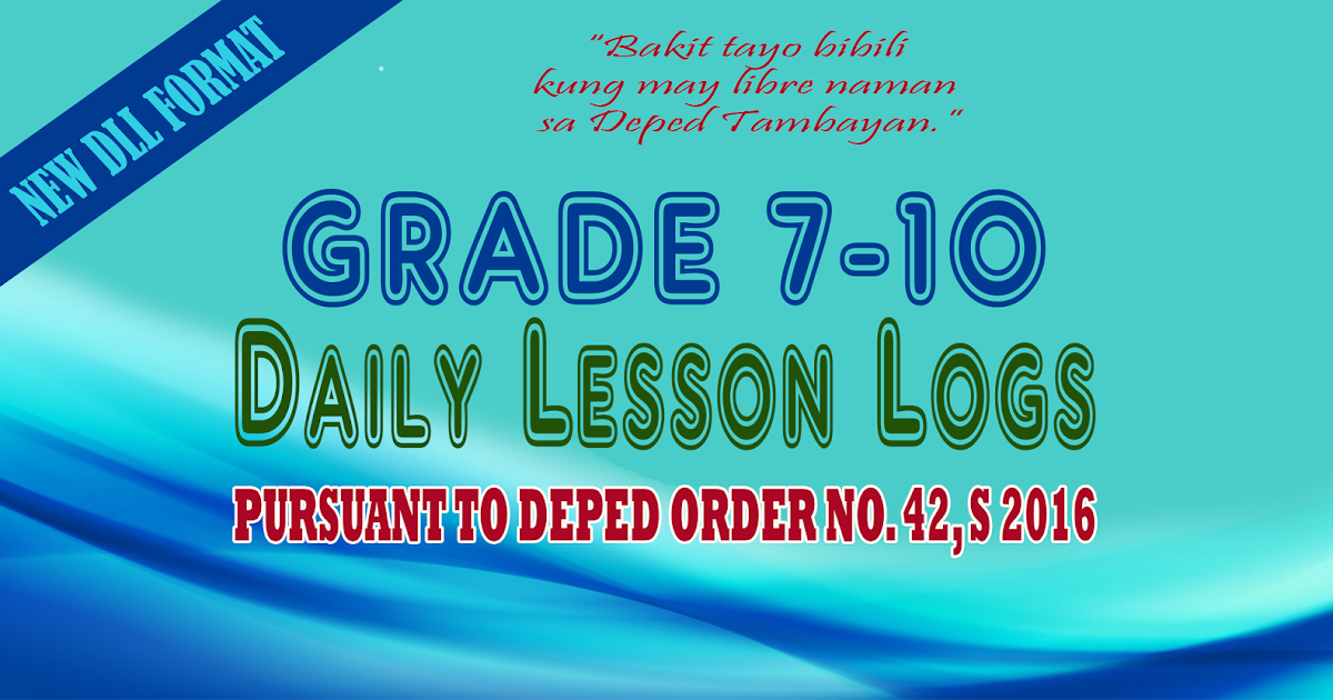 BULLETIN 2017 Daily Lesson Log DLL For Junior High School Grade 7 10 bulletin-2017-daily-lesson-log-dll-for-junior-high-school-grade-7-10