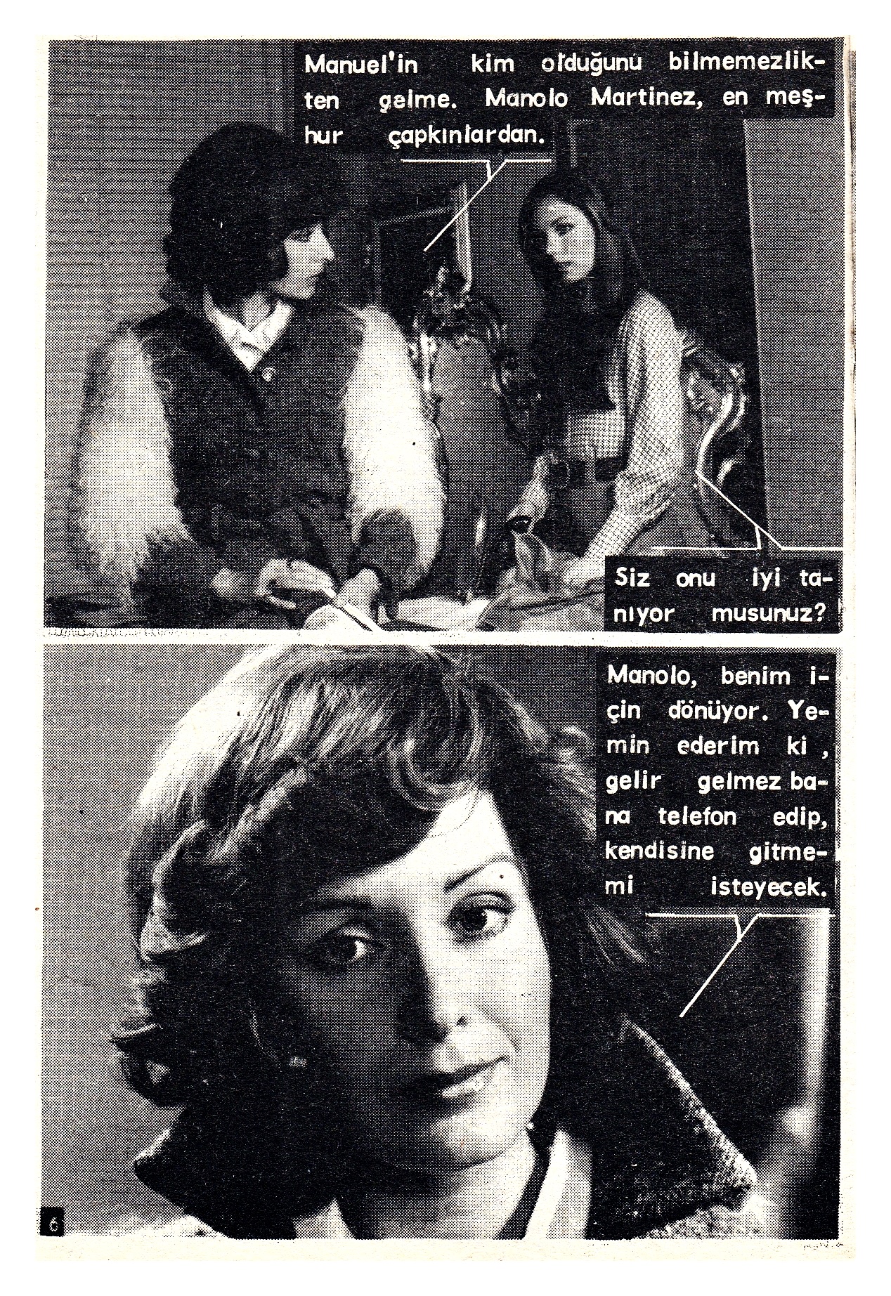 CEP FOTO ROMAN Herkes onu Seviyordu