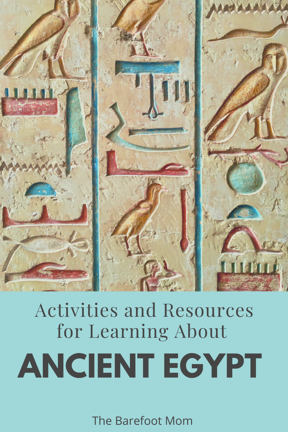 Activities And Resources For Learning About Ancient Egypt