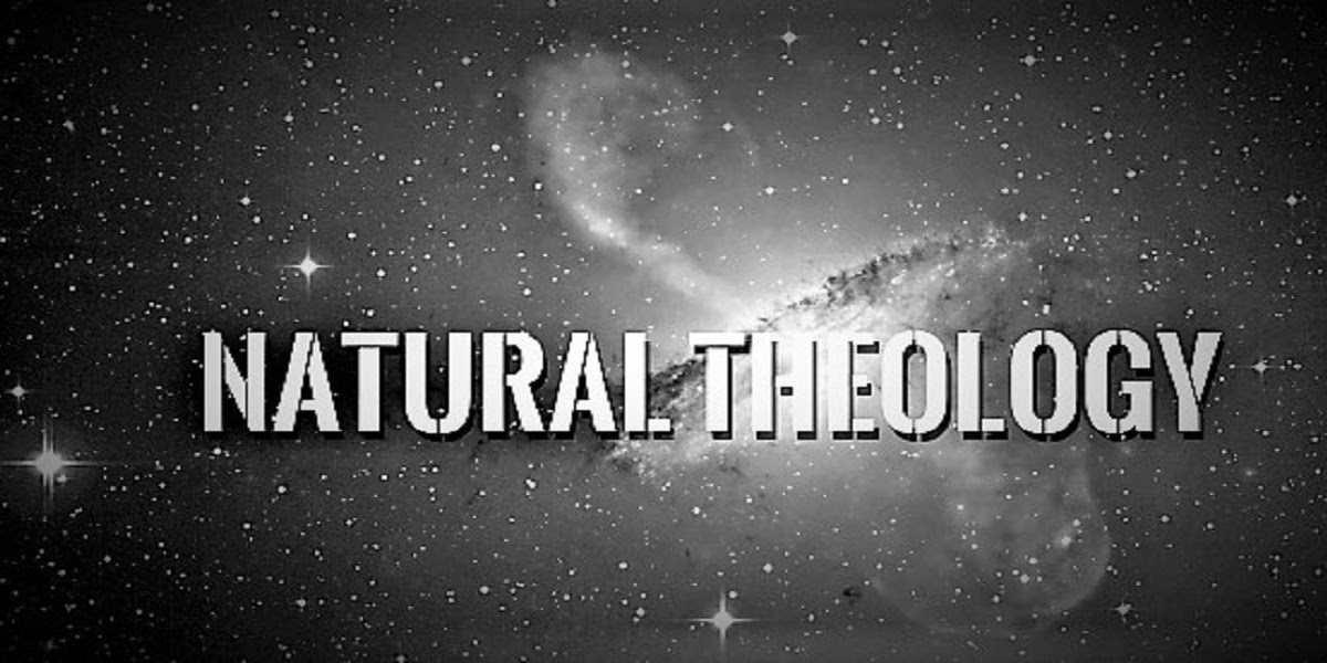 What Is Natural Theology?