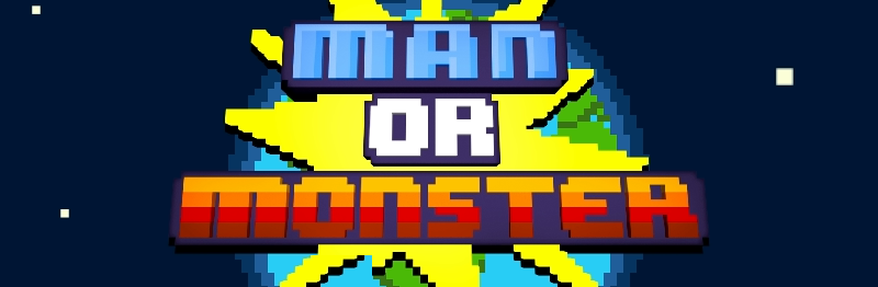 Play Man or Monster Game! | Man or Monster Game