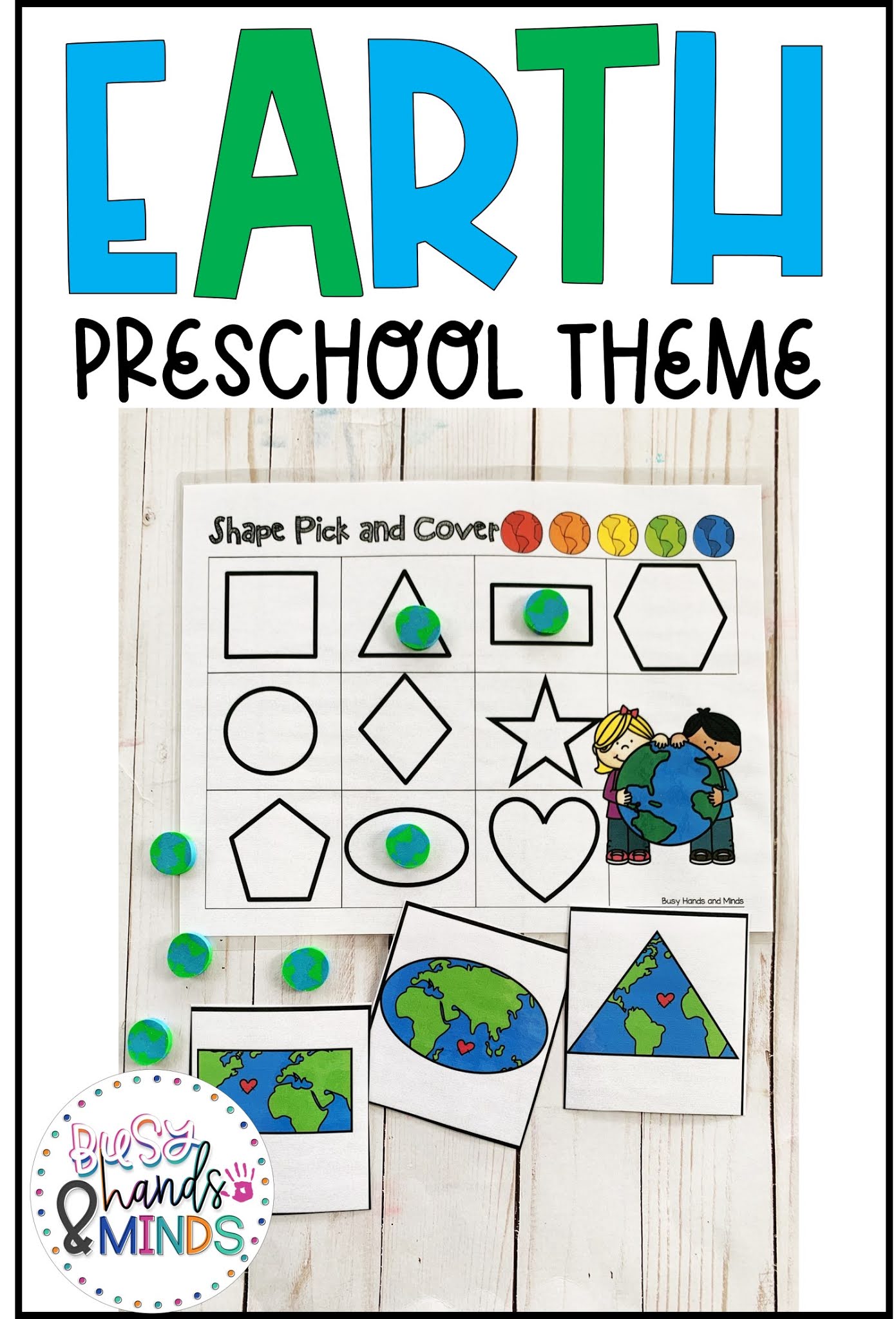 Earth Day Preschool Theme | Busy Hands and Minds
