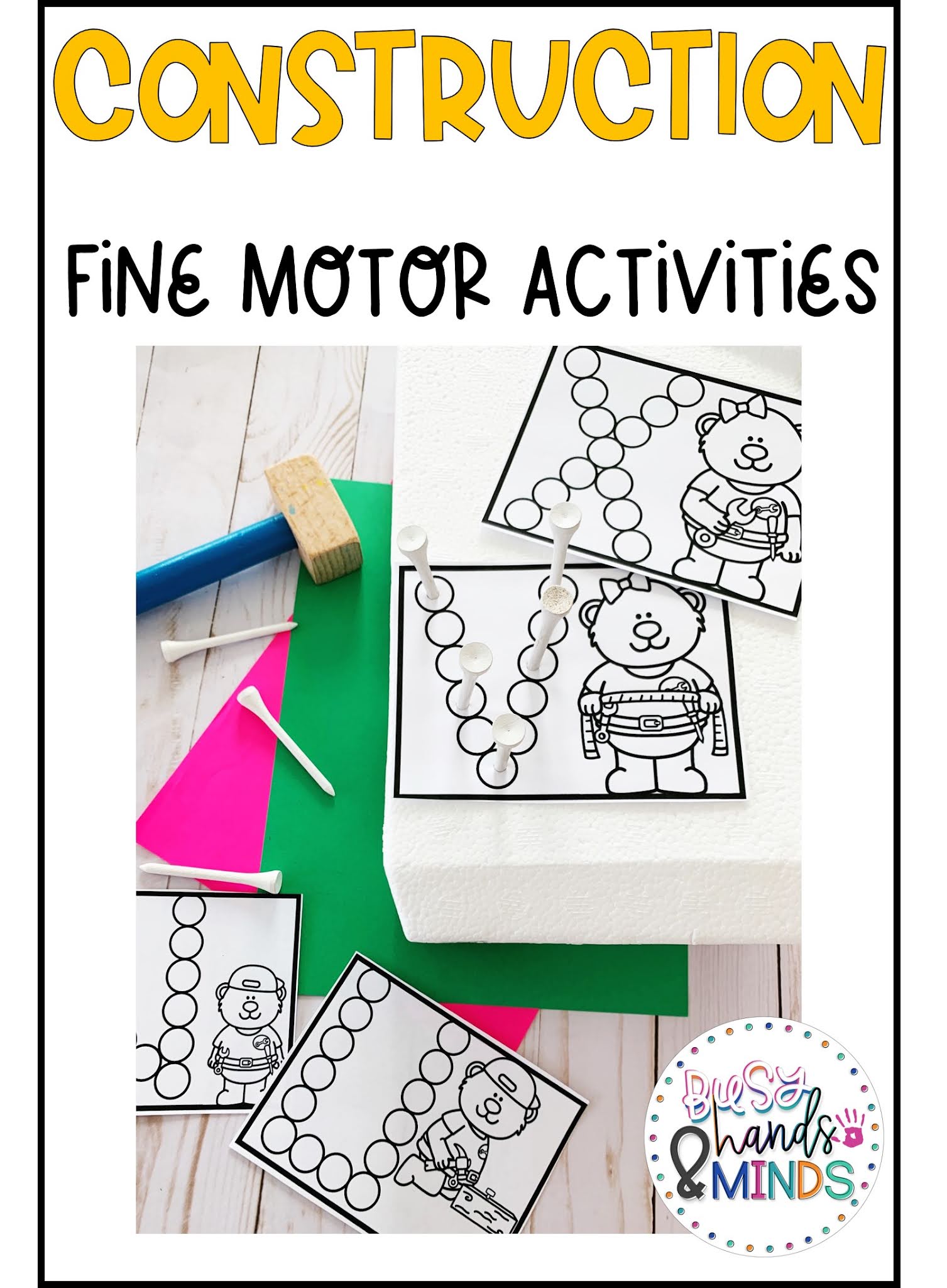 Construction Fine Motor Activities | Busy Hands and Minds