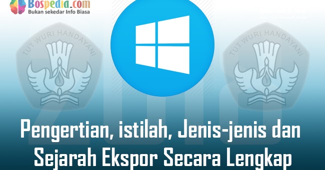 Pengertian, istilah, Jenis-jenis dan Sejarah Windows Secara Lengkap ...