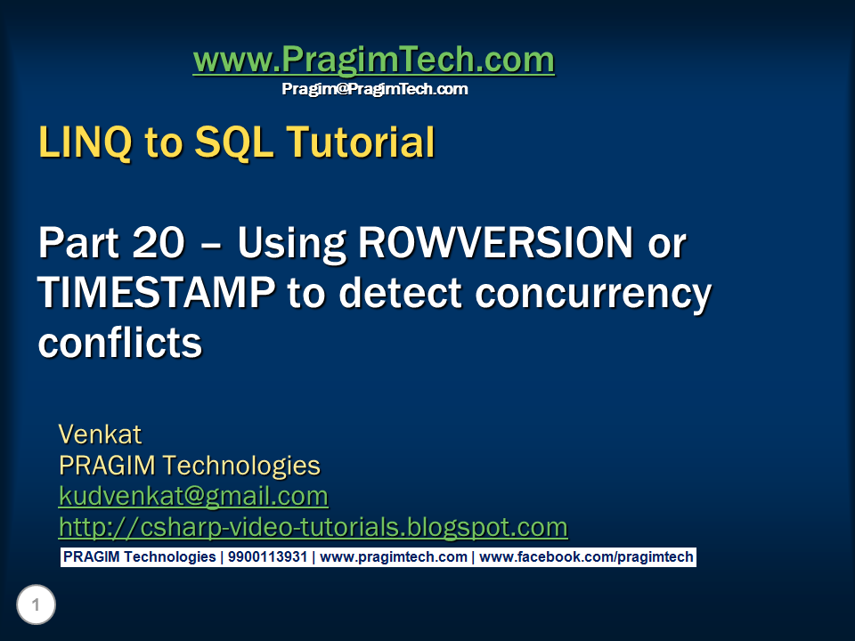 Sql Server Net And C Video Tutorial Part 20 Using Rowversion Or Timestamp To Detect