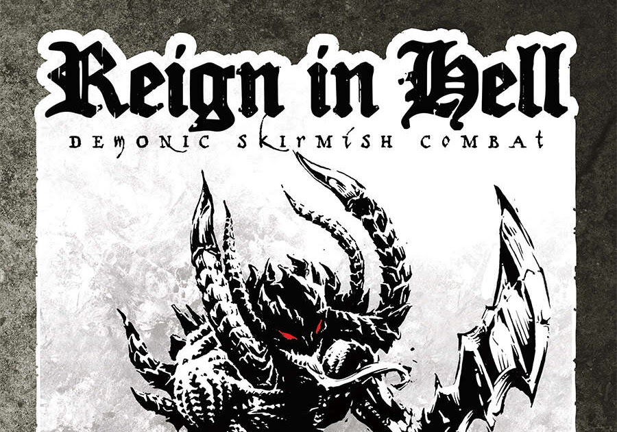 Wargame News and Terrain: Snarling Badger Studios: Reign in Hell ...