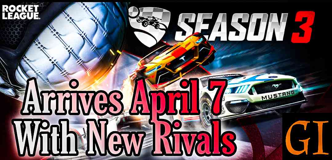 Rocket League Season 3 Arrives April 7 With New Rivals