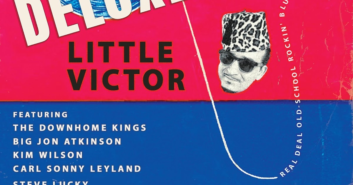 Stingray's favorites: Little Victor - Deluxe Lo-Fi (2018)