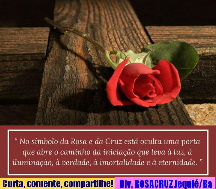 Div. ROSACRUZ Jequié: O SÍMBOLO DA ROSA E DA CRUZ