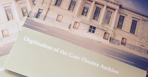 Archives and Special Collections - University of Galway Library: Gate Theatre Digital Archive ...