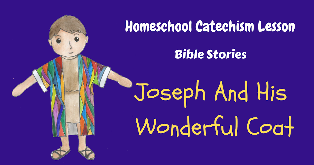 Joseph and His Wonderful, Colorful Robe