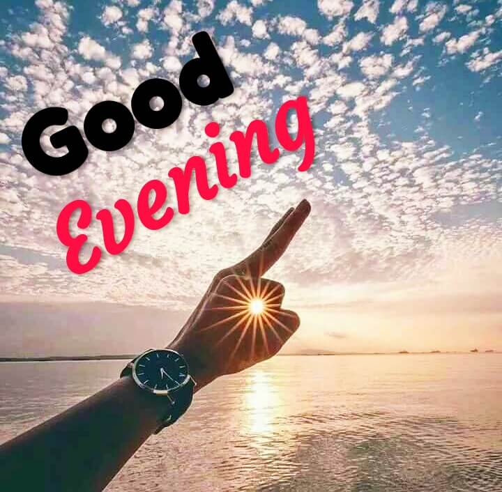 Good Evening Images For Whatsapp
