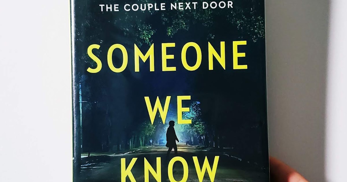 someone we know // shari lapena | Books [Read] By Les