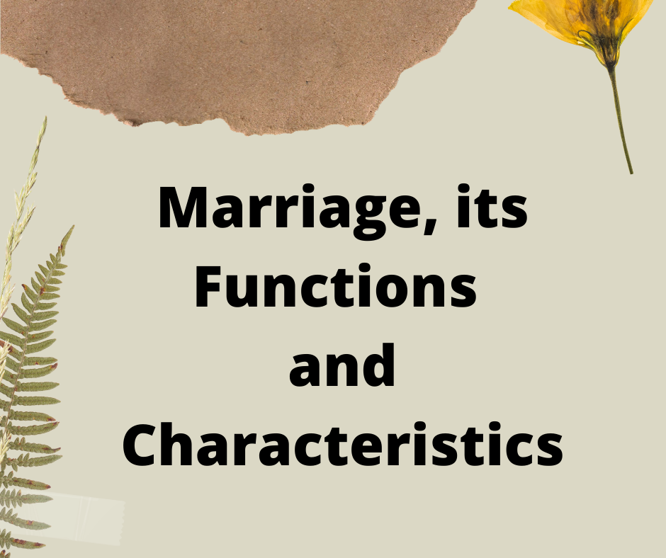 Marriage, it's Functions and Types - Hamro Shikshyaa