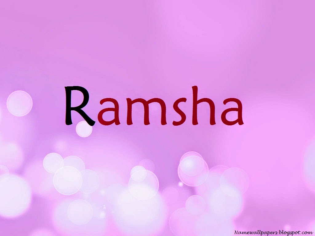 Ramsha Name Wallpapers Ramsha ~ Name Wallpaper Urdu Name Meaning Name ...