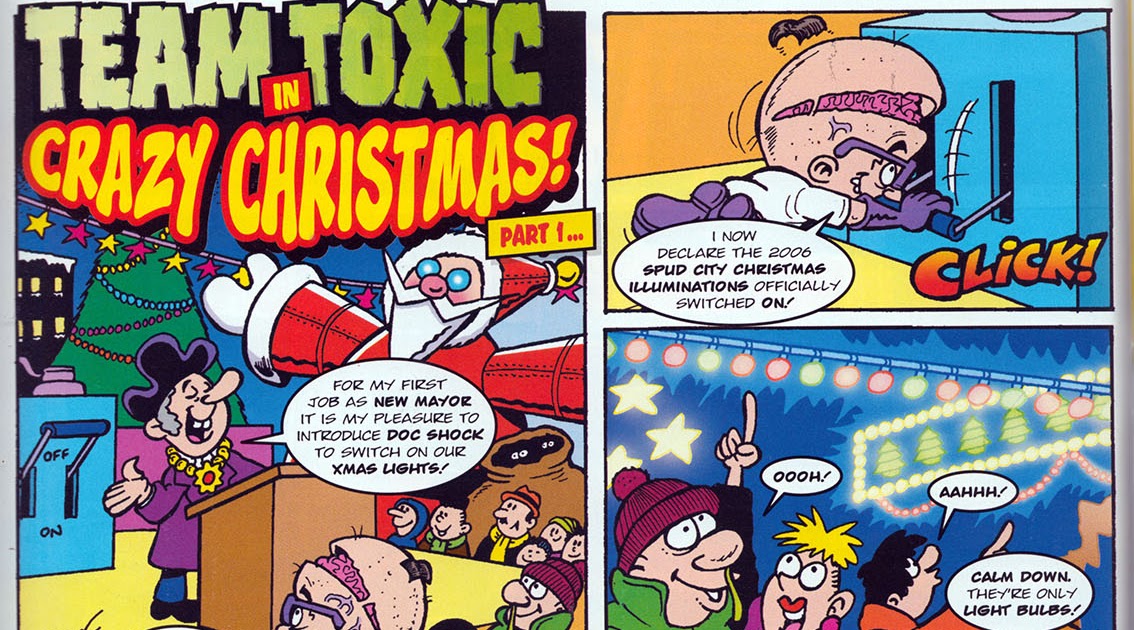 Lew Stringer Comics: Team Toxic in Crazy Christmas! (2006)