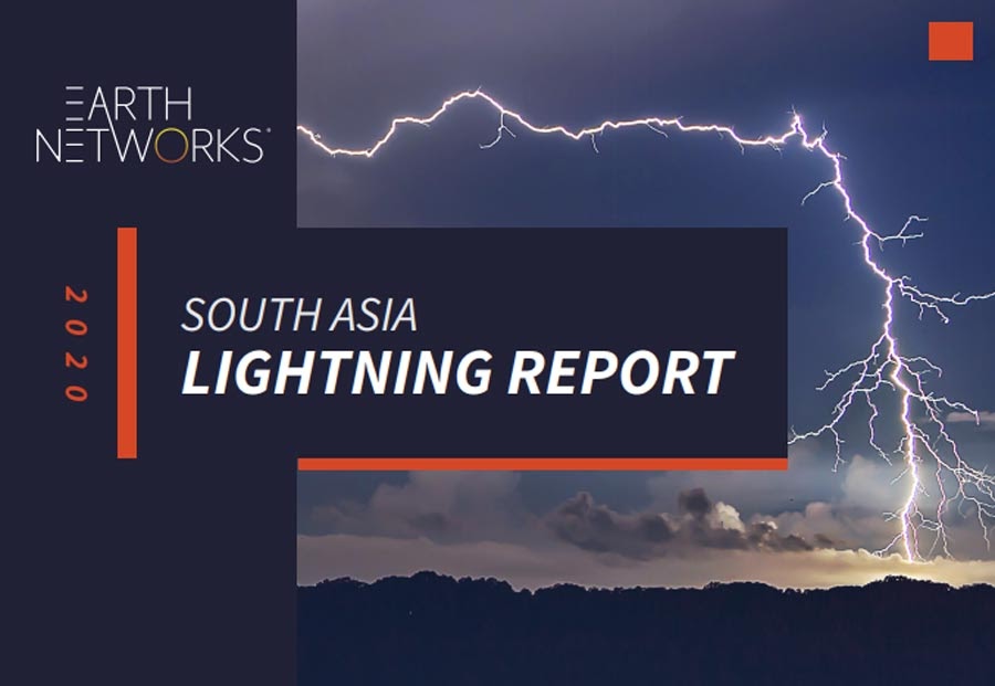 Earth Networks Releases 2020 South Asia Lightning Report. ~ CURRENT ...